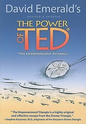 The Power of TED* : *The Empowerment Dynamic (2009, Trade Paperback ...
