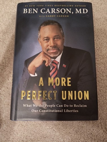 REPUBLICAN BEN CARSON AUTOGRAPHED BOOK -A MORE PERFECT UNION | eBay