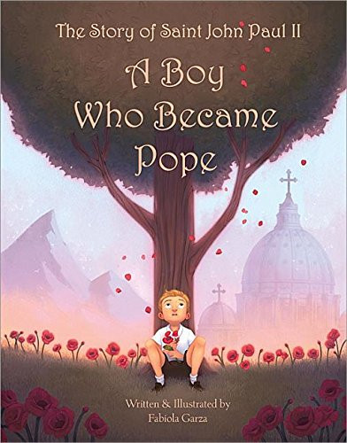 The Story of Saint John Paul II: A Boy Who Became Pope | eBay UK