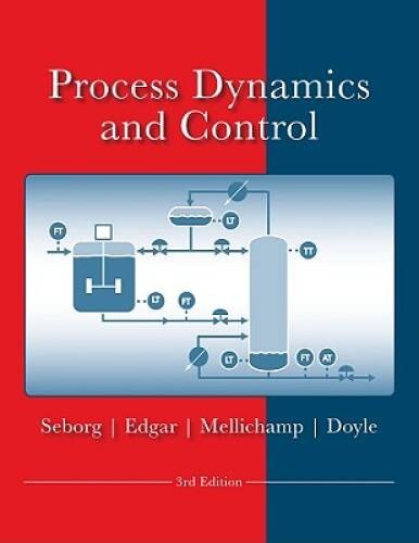 Process Dynamics and Control - Hardcover By Seborg, Dale E - GOOD | eBay