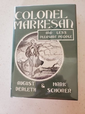 Colonel Markesan and Less Pleasant People by August Derleth - Arkham ...