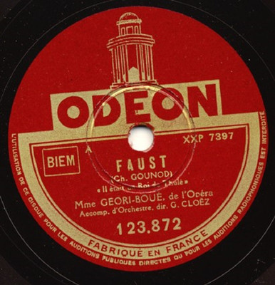 Géori Boué: Faust (Gounod) Roi de Thule / Air des bijoux Odeon 78 rpm ...