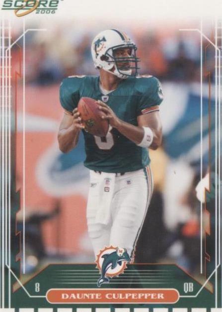 2006 Score - Daunte Culpepper #151 Dolphins for sale online | eBay