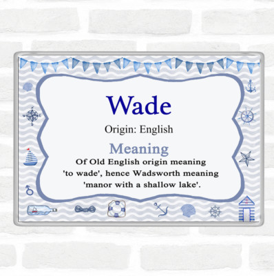 Wade Name Meaning Jumbo Fridge Magnet Nautical | eBay UK