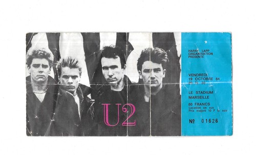 RARE / TICKET BILLET DE CONCERT - U2 : LIVE A MARSEILLE ( FRANCE ) 1984 ...