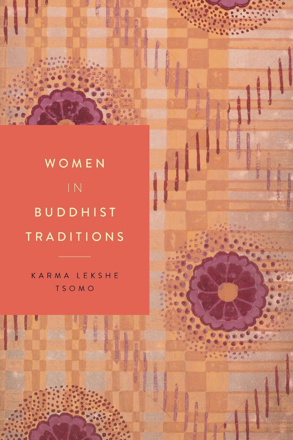 Women in Buddhist Traditions by Karma Lekshe Tsomo (English) Paperback ...