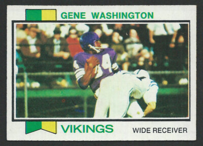 1973 Topps #359 GENE WASHINGTON Minnesota Vikings - 97% CENTERED - 02 ...