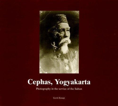 Cephas, Yogyakarta : Photography in the Service of the Sultan by Gerrit Knaap (1999, Hardcover ...