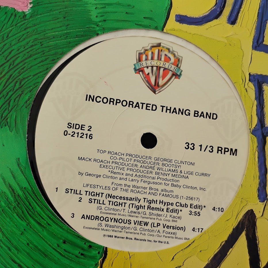 Incorporated Thang Band – STILL TIGHT 12" VG++ 1988 ELECTRO SYNTH FUNK ...