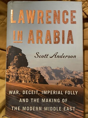 Lawrence In Arabia By Scott Anderson (Hardcover) | eBay