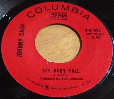Johnny Cash 45 See Ruby Fall / Blistered | eBay
