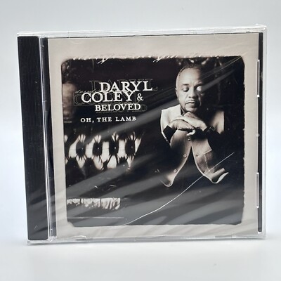 Coley, Daryl & Beloved : Oh, the Lamb CD 2001 NEW SEALED (Cracked Case ...
