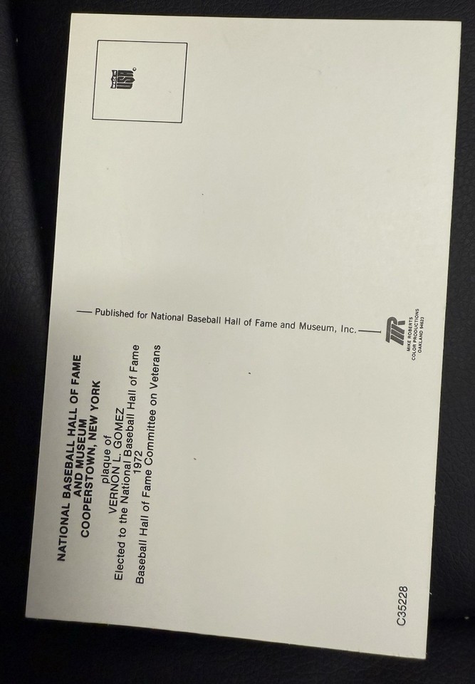 LEFTY GOMEZ-HALL OF FAME PLAQUE POSTCARD AUTOGRAPH-GUARANTEED AUTHENTIC ...