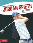 Jordan Spieth (Biggest Names in Sports) - Paperback By Gitlin, Marty ...