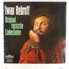 12" LP Vinyl - Iwan Rebroff – Original Russian Love Songs - AA1811 Z51 ...