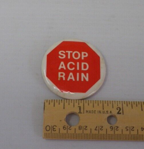 Stop Acid Rain Button Anti Pollution Environmental Protest Canadian 70 ...