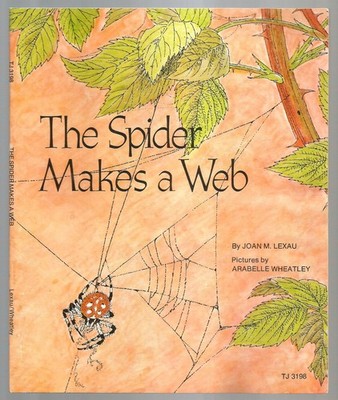 Vintage Children's Scholastic Book ~ THE SPIDER MAKES A WEB ~ Joan M ...