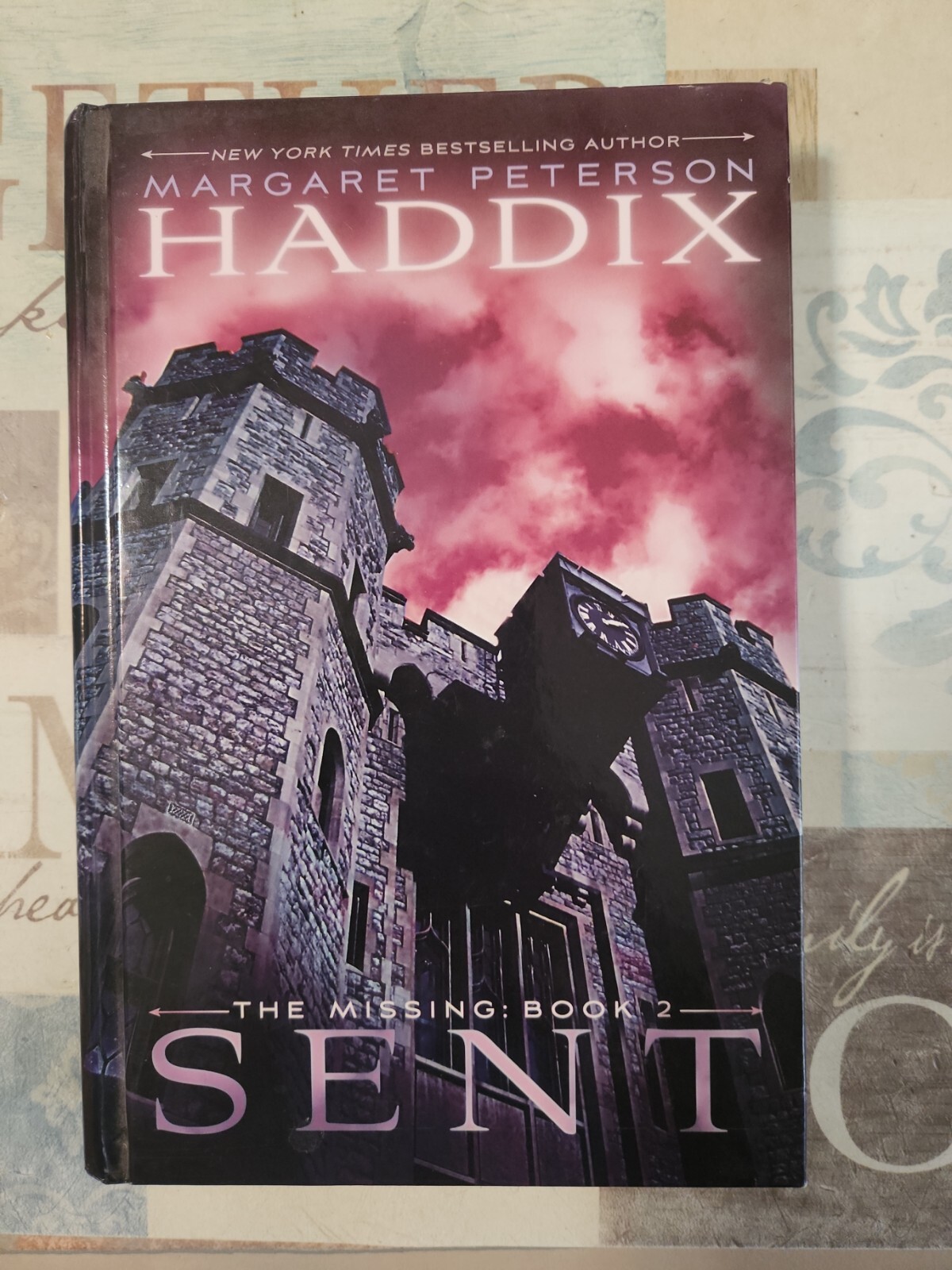 Sent - The Missing: Book 2 (Hardcover) by Margaret Peterson Haddix ...