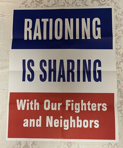 Orig 1943 World War II Poster RATIONING IS SHARING WITH OUR FIGHTERS ...