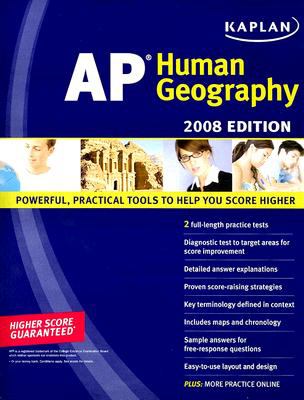 Human Geography 2008 by Kaplan Publishing Staff and Kelly Swanson (2008 ...