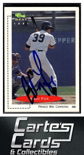 Andy Fox 1991 Classic Best #132 Prince William Cannons TTM/IP Signed ...