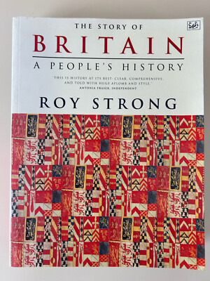 Roy Strong: The Story Of Britain - A people's history (book in English ...