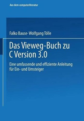 Das Vieweg-Buch zu C++ Version 3: Eine umfassende und effiziente ...