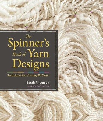Sarah Anderson The Spinner's Book of Yarn Designs (Copertina rigida) | eBay