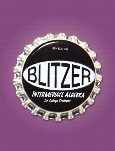 The Blitzer Developmental Algebra Ser.: Intermediate Algebra for ...