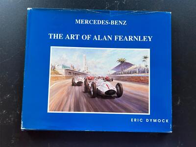 Rare The Automotive Art of Alan Fearnley Signed Stirling Moss Dymock ...