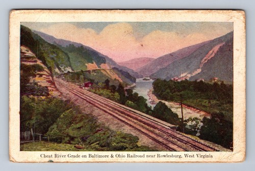 Rowlesburg WV-West Virginia Cheat River Grade Vintage Postcard Postal ...