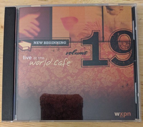 Live At the World Cafe - Volume 19 New Beginning (CD - 2005 - WC0119 ...