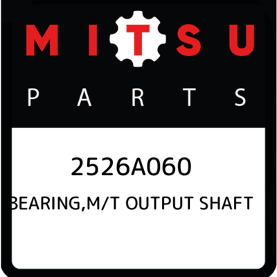 2526A060 Mitsubishi Bearing,m/t output shaft 2526A060, New Genuine OEM ...