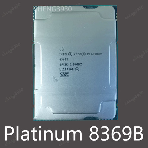 Intel Xeon Platinum 8369B 2.90ghz 32 core 48mb 270w lga-4189 CPU ...