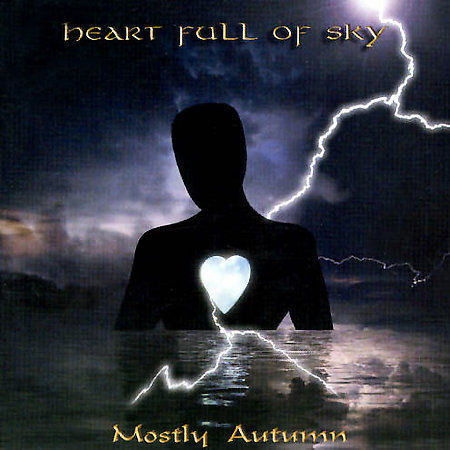 Heart Full of Sky by Mostly Autumn (CD, Feb-2007, Mostly Autumn) for ...