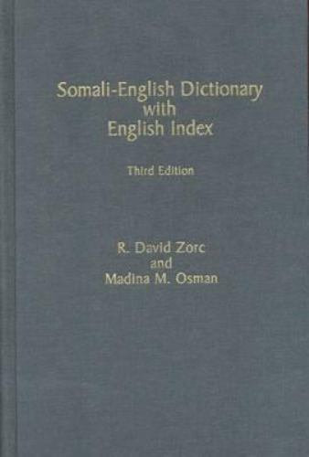 Somali - English Dictionary with English Index by Madina M. Osman and R ...