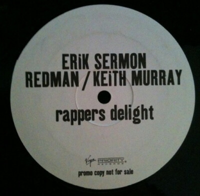 Erick Sermon Redman / Keith Murray Rappers Delight - Maxi 45T | eBay