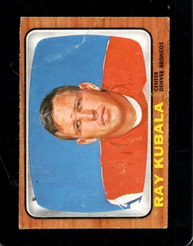 1966 TOPPS #39 RAY KUBALA GOOD BRONCOS *AZ6738 | eBay