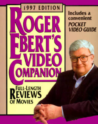 Roger Eberts Video Companion 1997 (Roger Eberts Movie Yearbook) - GOOD ...