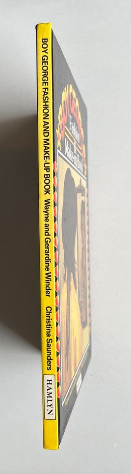 BOY GEORGE FASHION AND MAKE-UP BOOK By Wayne Winder & Geraldine Winder ...