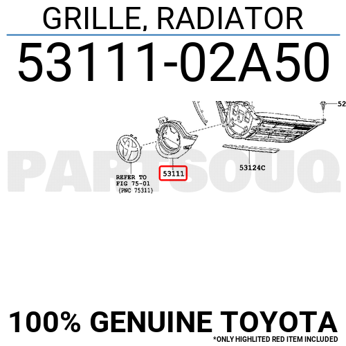 5311102A50 Genuine Toyota GRILLE, RADIATOR 53111-02A50 | eBay