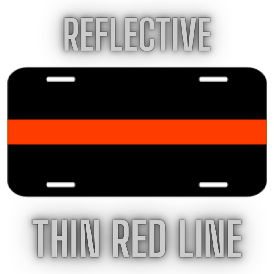 Custom Reflective Firefighter Thin Red Line License Plate | eBay