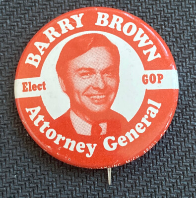 Vintage Barry Brown Attorney General Political Campaign Election Pin ...
