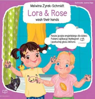 Lora Rose wash their hands MALWINA ŻYREK SCHMIDT JOANNA DEPA (ZYREK ...
