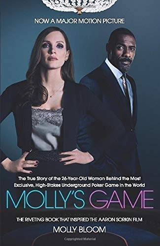 Mollys Game: From Hollywoods Elite to Wall Streets Billionaire Boys Cl ...