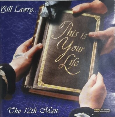 Bill Lawry....This Is Your Life by The 12th Man CD (EMI, 1999) Free ...
