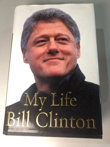 My Life by Bill Clinton Autobiography American President FREE SHIPPING ...