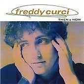 Freddy Curci - Then and Now (Italy CD 2000) 8024391007228 | eBay