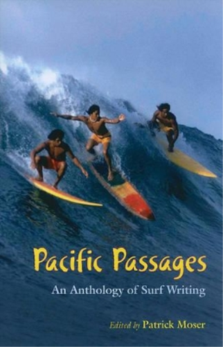 Patrick Moser Pacific Passages (Poche) 9780824831554 | eBay