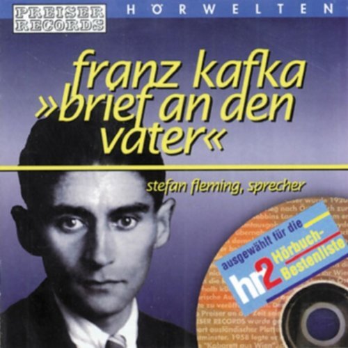 Franz Kafka Preiser'S Hörwelten - Franz Kafka: Brief An Den Vater (CD ...